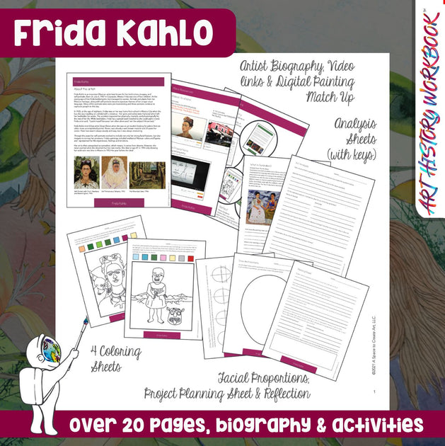 Frida Kahlo Art History Workbook- Frida Kahlo Biography, Middle, High ...