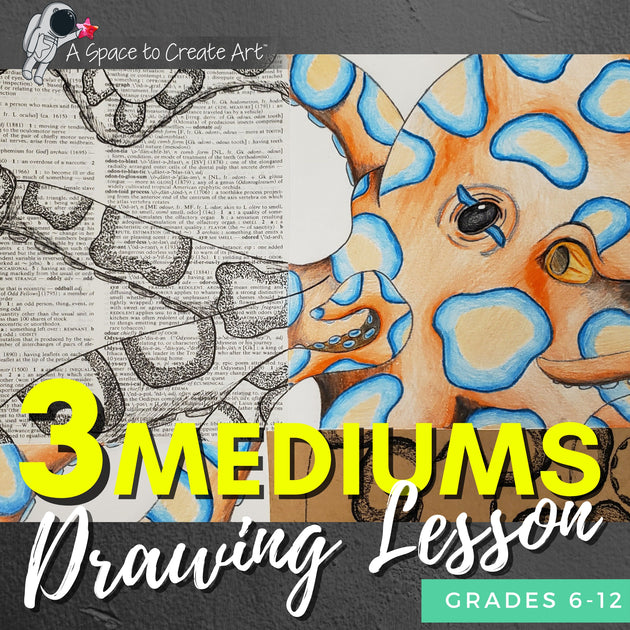 Three Mediums Drawing Lesson – A Space to Create Art