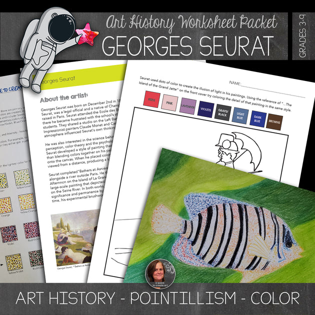 Georges Seurat Art History Workbook and Activities - Pointillism - Art ...