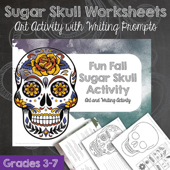 Sugar Skull Worksheets and Writing – A Space to Create Art