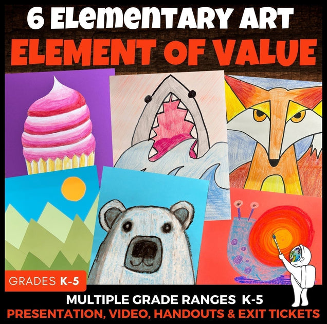 Element of Value Lesson Ideas for Elementary Art (Grades K–5) – A Space ...