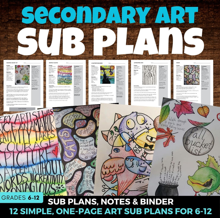 12 Middle and High School Art Sub Lessons One Page, Plus Editable Bind ...