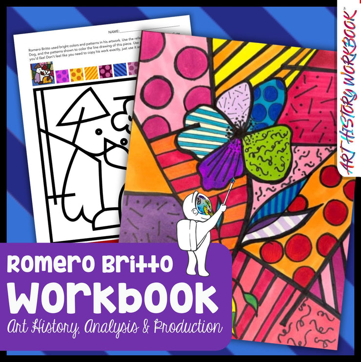 Romero Britto Art History Worksheets – Artist Study & Art Projects – A ...