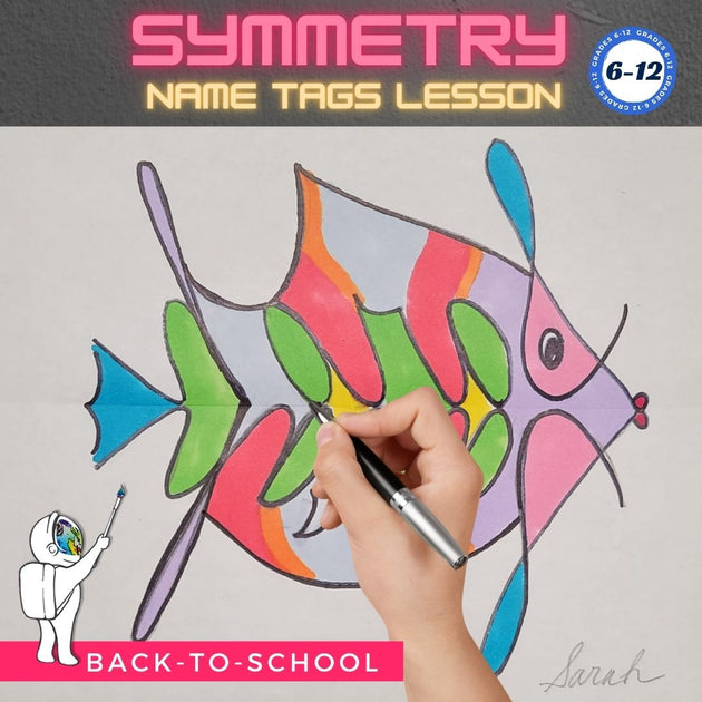 Symmetry Name Tags Lesson: Middle or High School Art Lesson for Back t ...